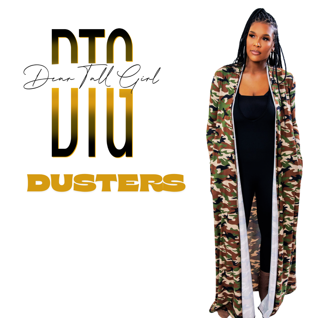 DTG Dusters – Dear Tall Girl